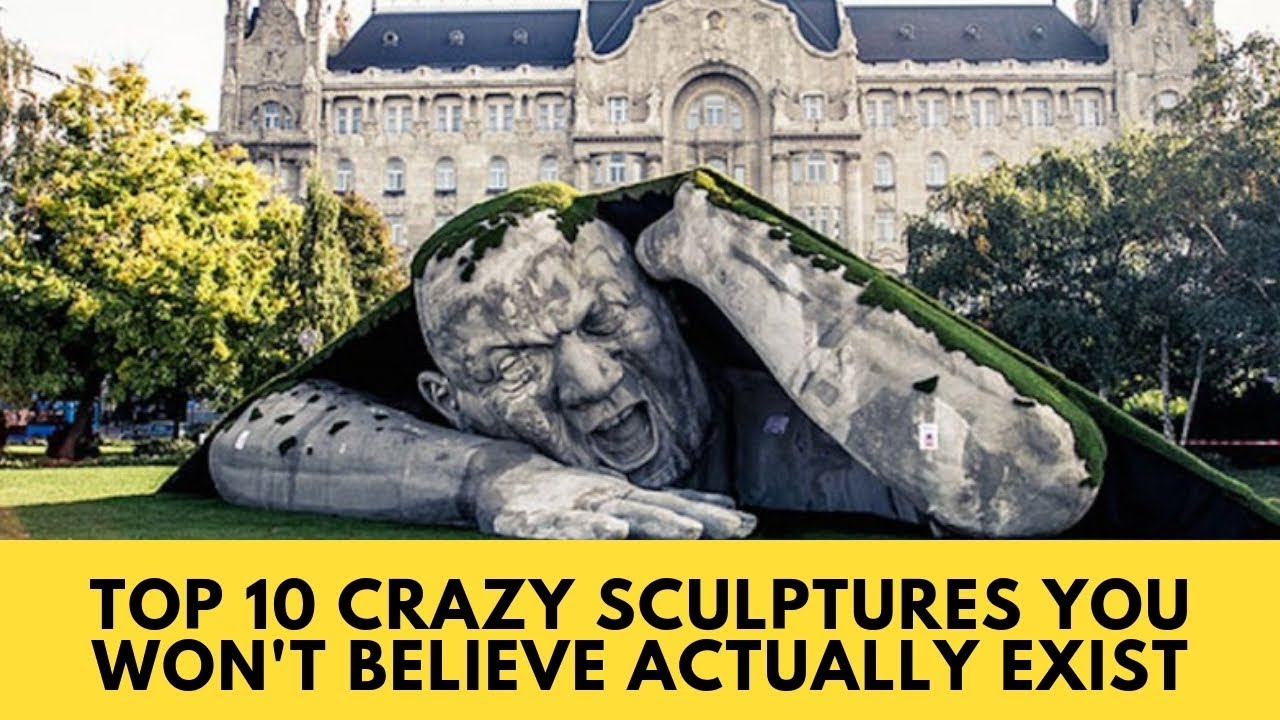 Top 10 Crazy Sculptures You Won't Believe Actually Exist | we are ...