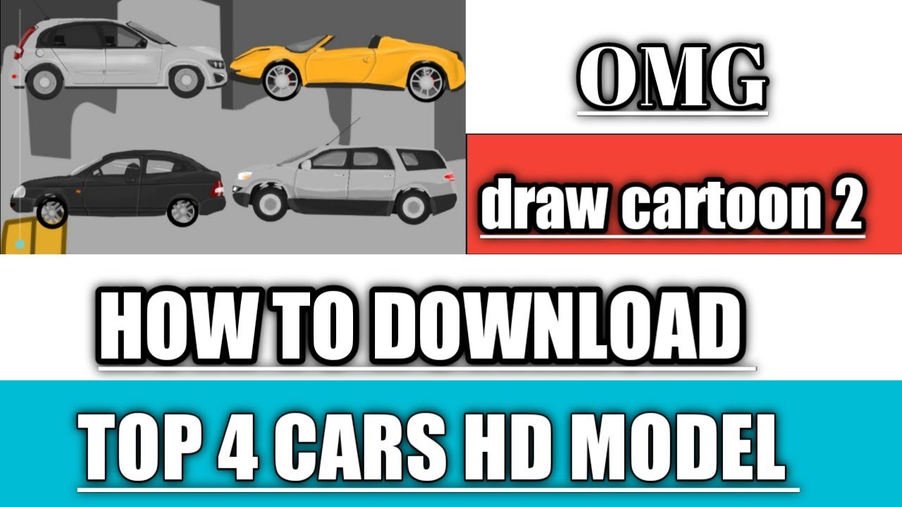 HOW TO DOWNLOAD TOP 4 CARS PACK DRAW CARTOON 2 | VERY BEST MODEL ...