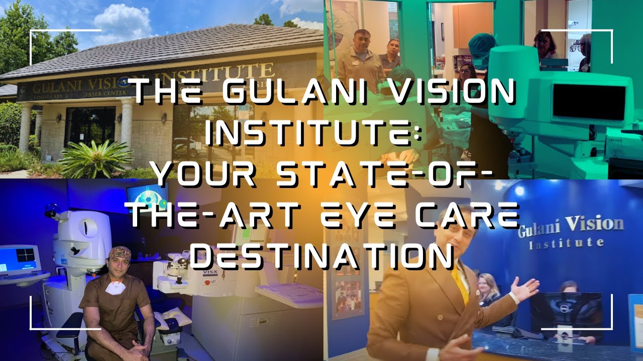 Gulani Vision Institute: State of The ART facility in Jacksonville ...