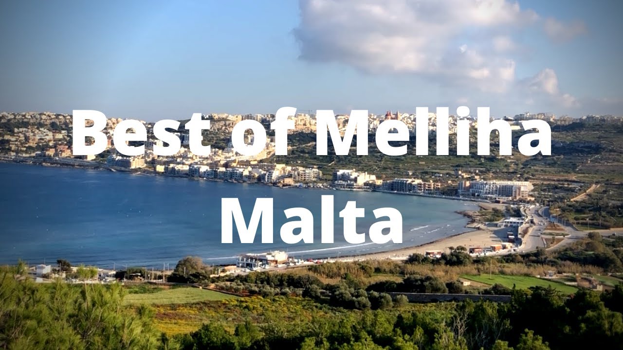 Best of Melliha - Malta - YouTube