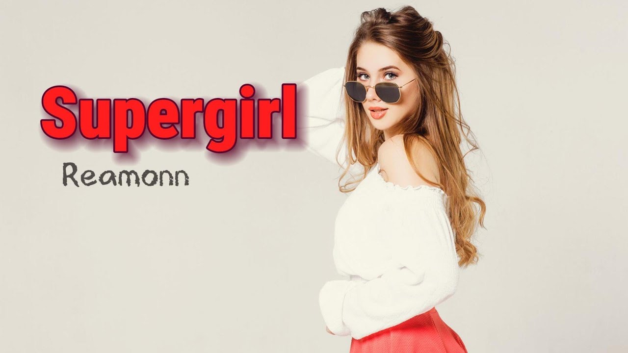 Reamonn - Supergirl - YouTube