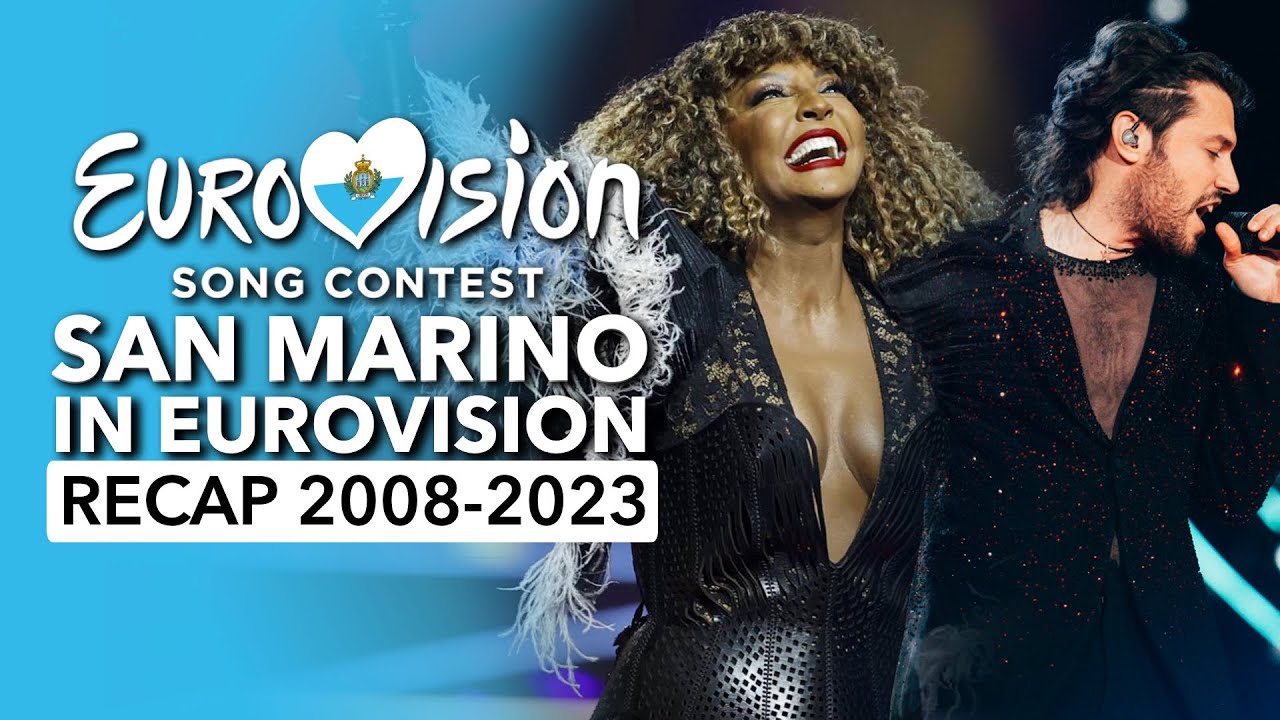 🇸🇲 San Marino in Eurovision Song Contest (2008 - 2023 | RECAP San ...
