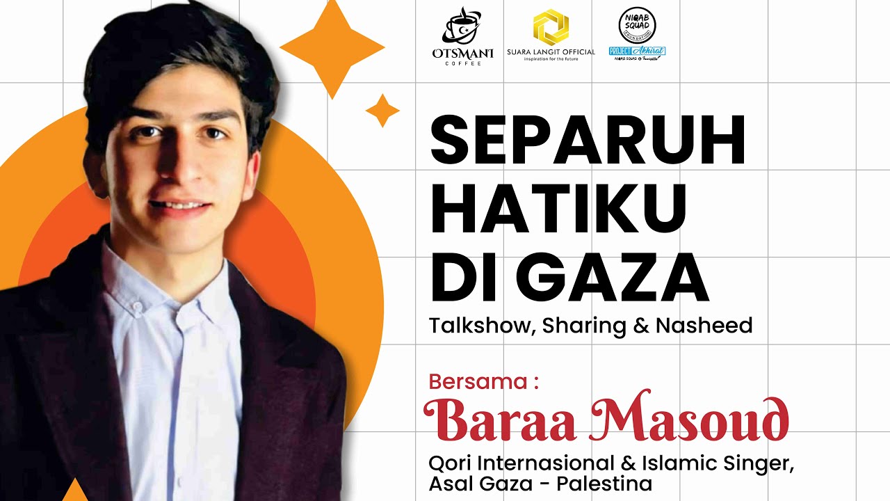 Talkshow "Separuh Hatiku di Gaza" - Baraa Masoud - YouTube