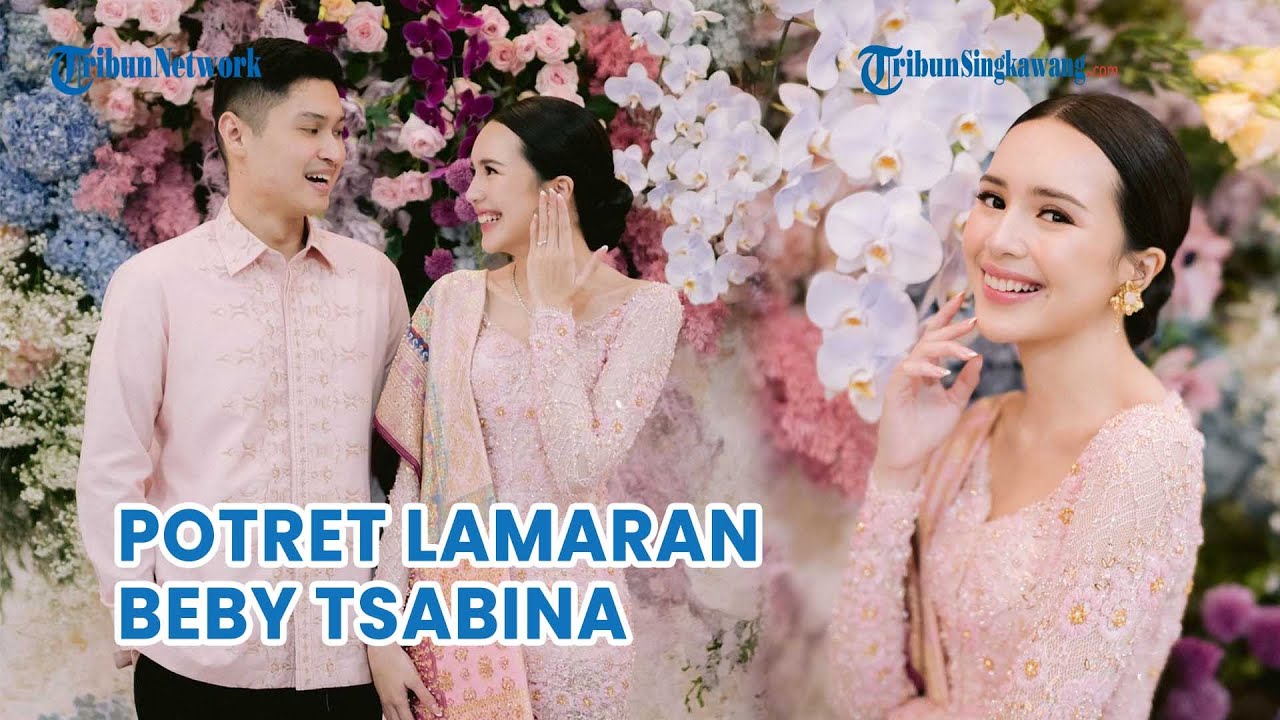 Potret Lamaran Beby Tsabina, Pekerjaan Calon Suami Jadi Sorotan! - YouTube