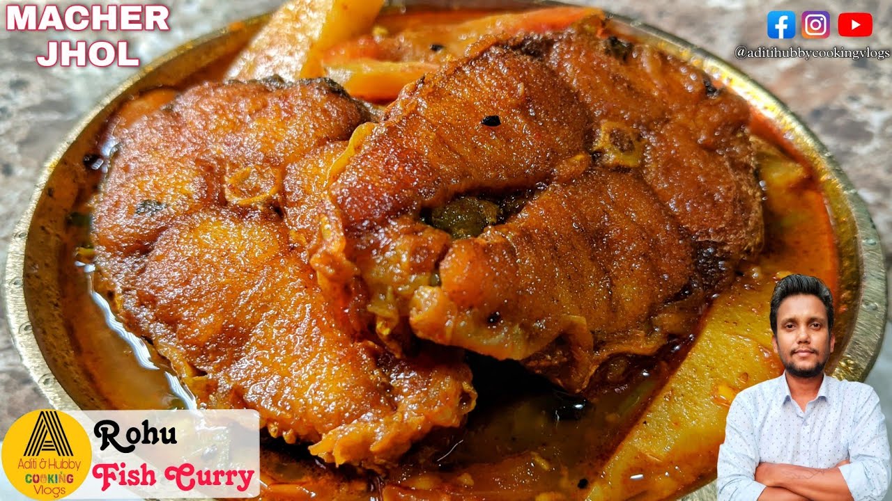 Bengali Style Fish Curry Recipe | Rohu Fish Curry Recipe | Rui Macher ...