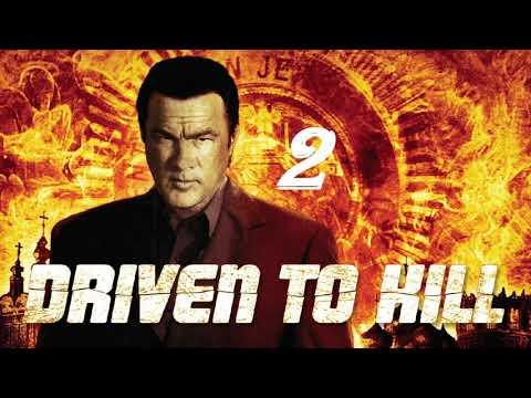 Driven to kill 2 main theme