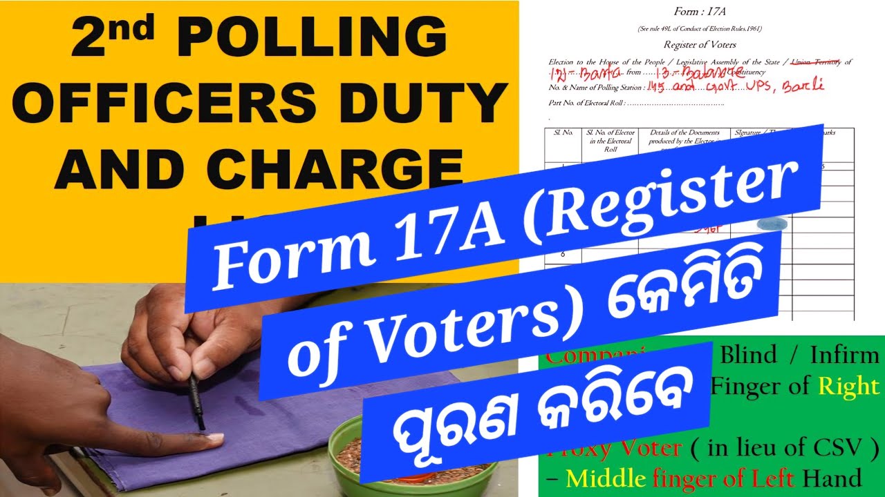 2nd Polling Officer|| 17A FORM || Registers of Voters || Duty chart of ...