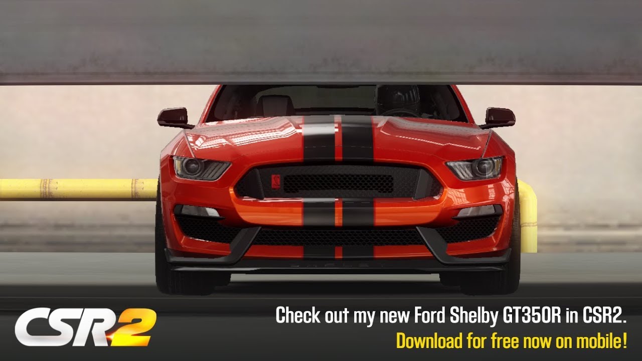CSR Racing 2 | Upgrade and Tune | Shelby GT350R - YouTube
