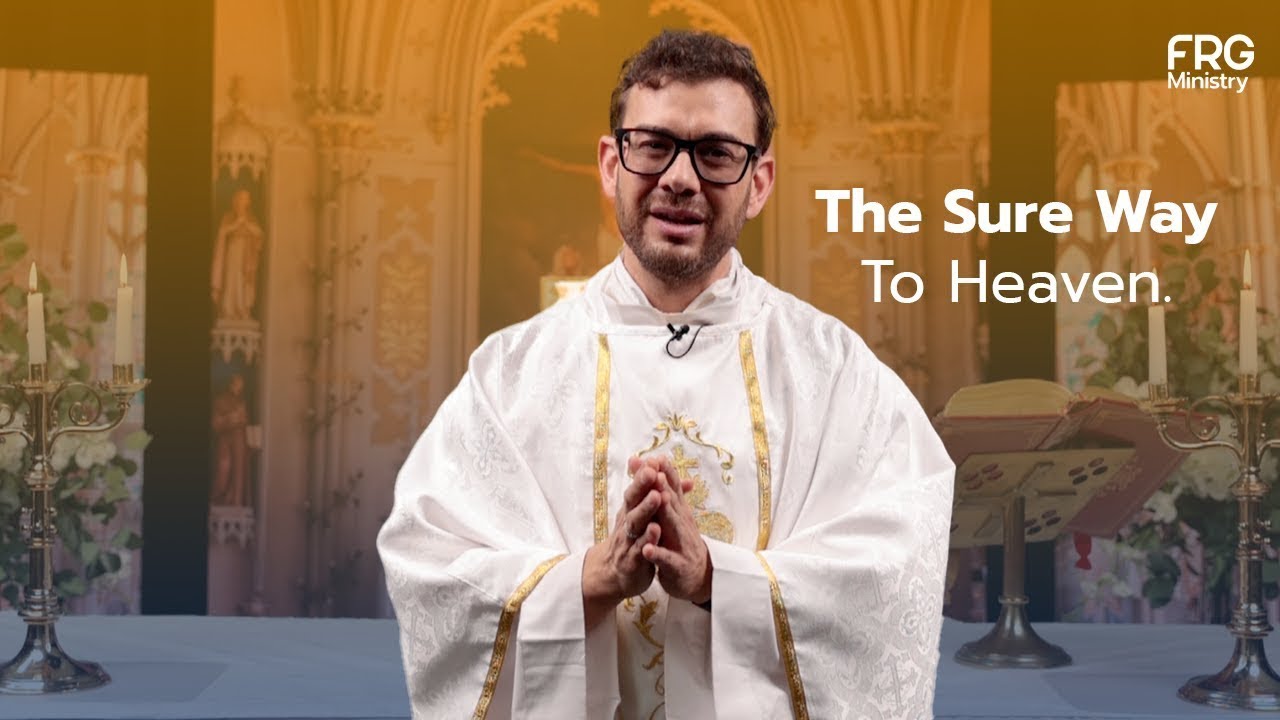The Sure Way To Heaven - Fr Rob Galea Homily - 7th of May 2023 - YouTube