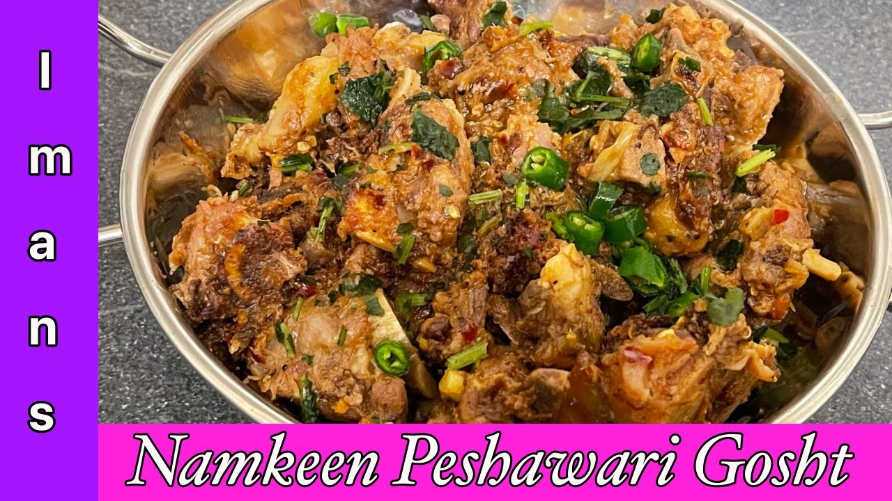 [ENG] EID SPECIAL Peshawari Namkeen Gosht - Traditional Mutton Recipe ...