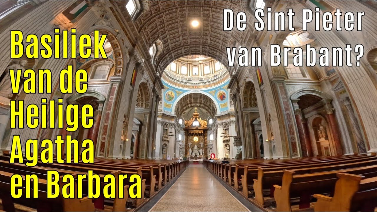 Basiliek van de Heilige Agatha en Barbara - Oudenbosch part 2 - YouTube