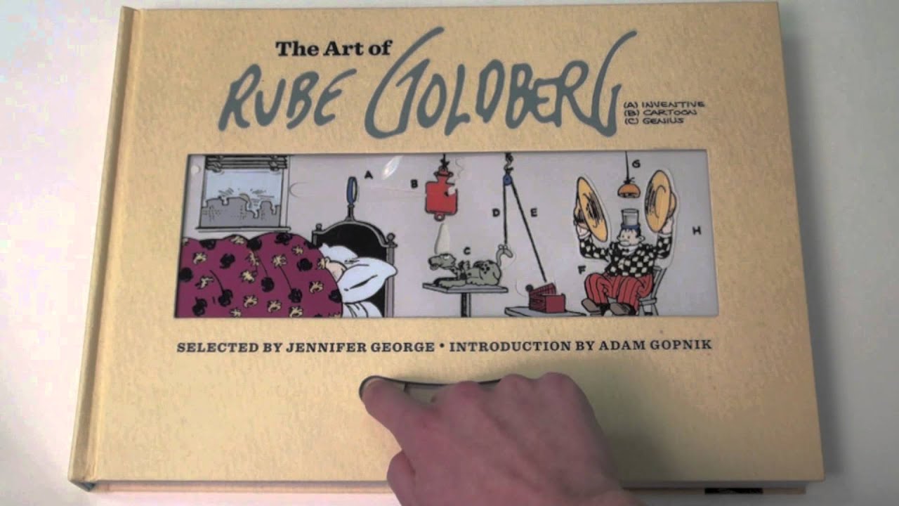 The Art of Rube Goldberg - YouTube