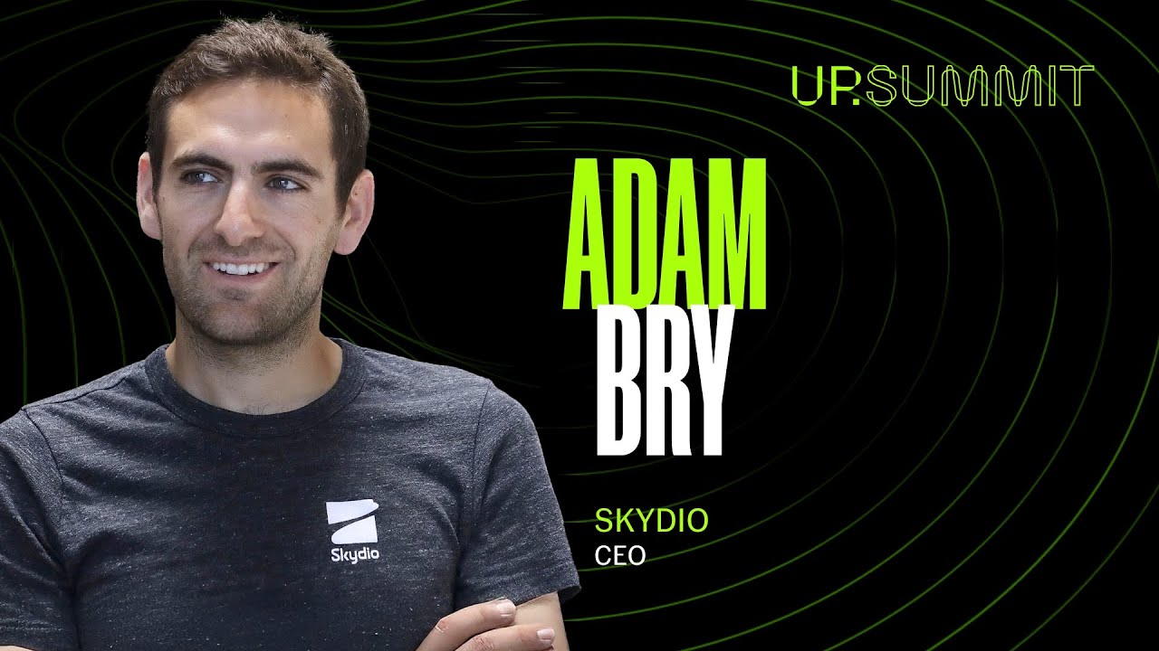 Adam Bry - Skydio [UP.Summit 2025] - YouTube