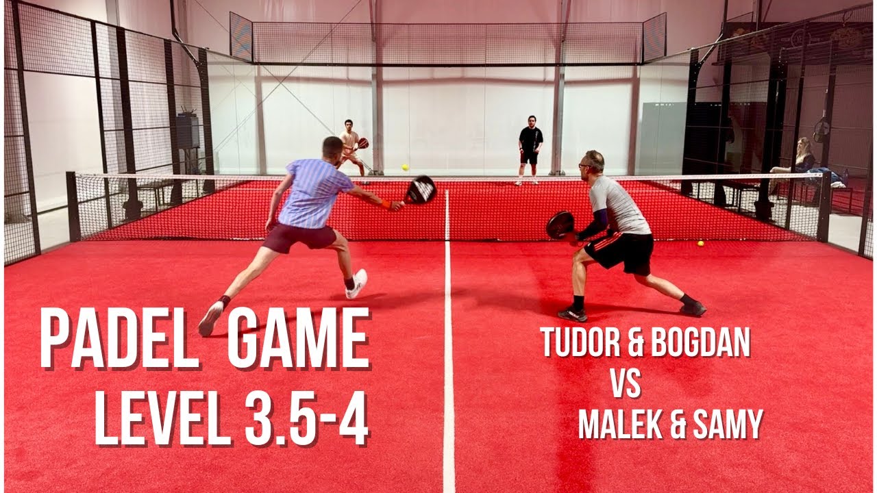 Tudor & Bogdan VS Malek & Samy - Intensive Padel Game Level 3.5-4 - Strategic Arena - YouTube