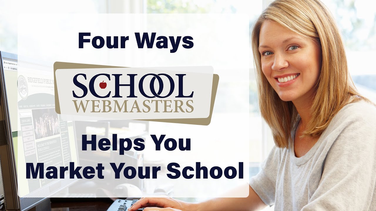 4 Ways School Webmasters Helps You Market Your School - YouTube