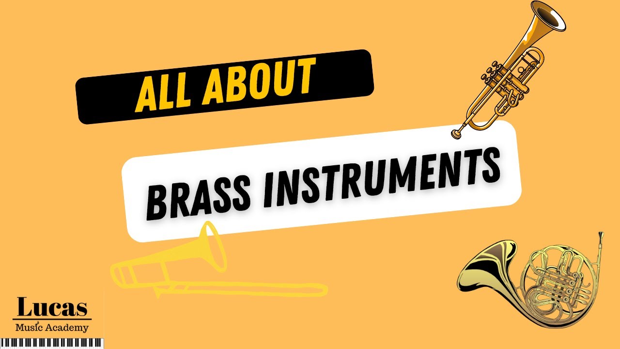 Exploring Brass Instruments: Trumpet, Trombone, French Horn, Tuba ...