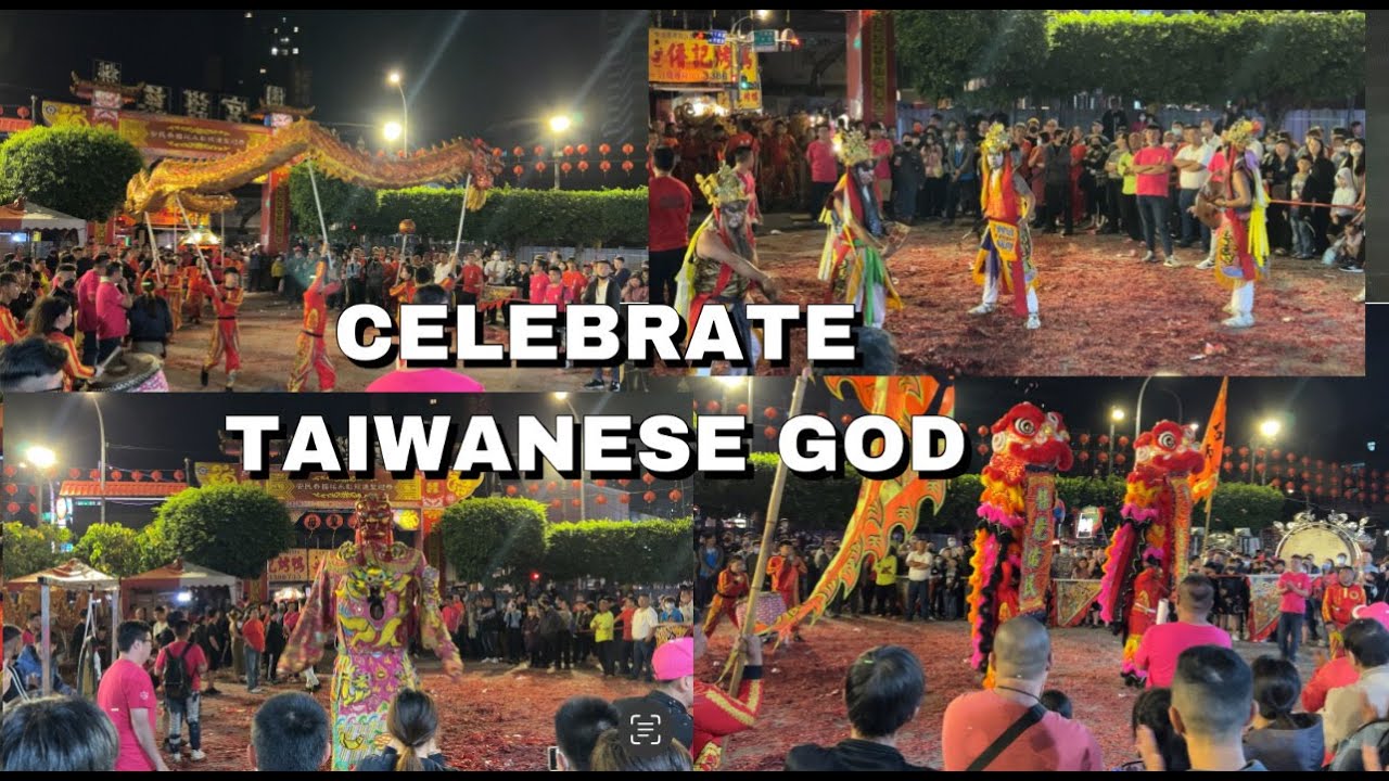 CELEBRATE THE BIRTHDAY OF GOD | TAIWANESE CULTURE - YouTube