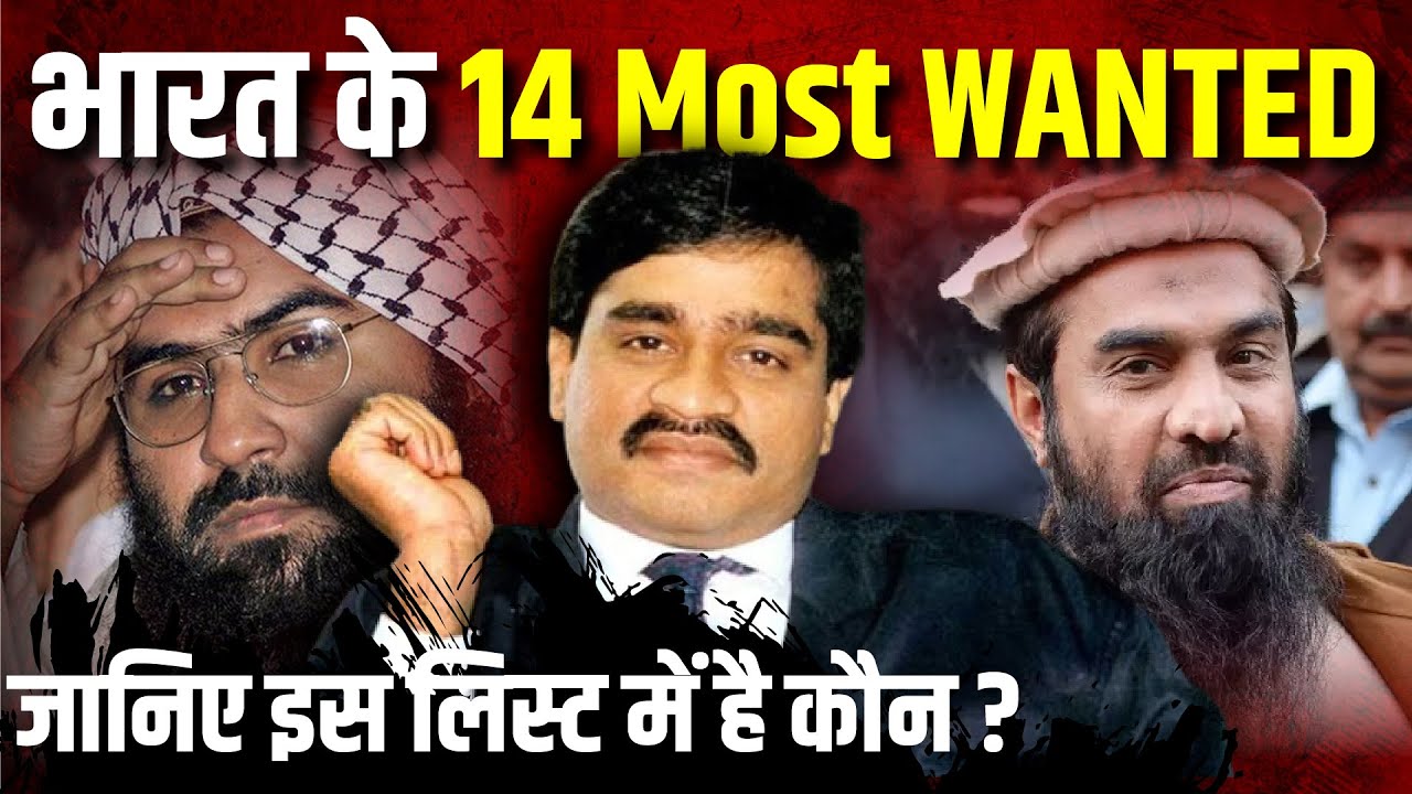 India's TOP 14 Most Wanted Criminals Right Now | Wanted | Crime Story ...