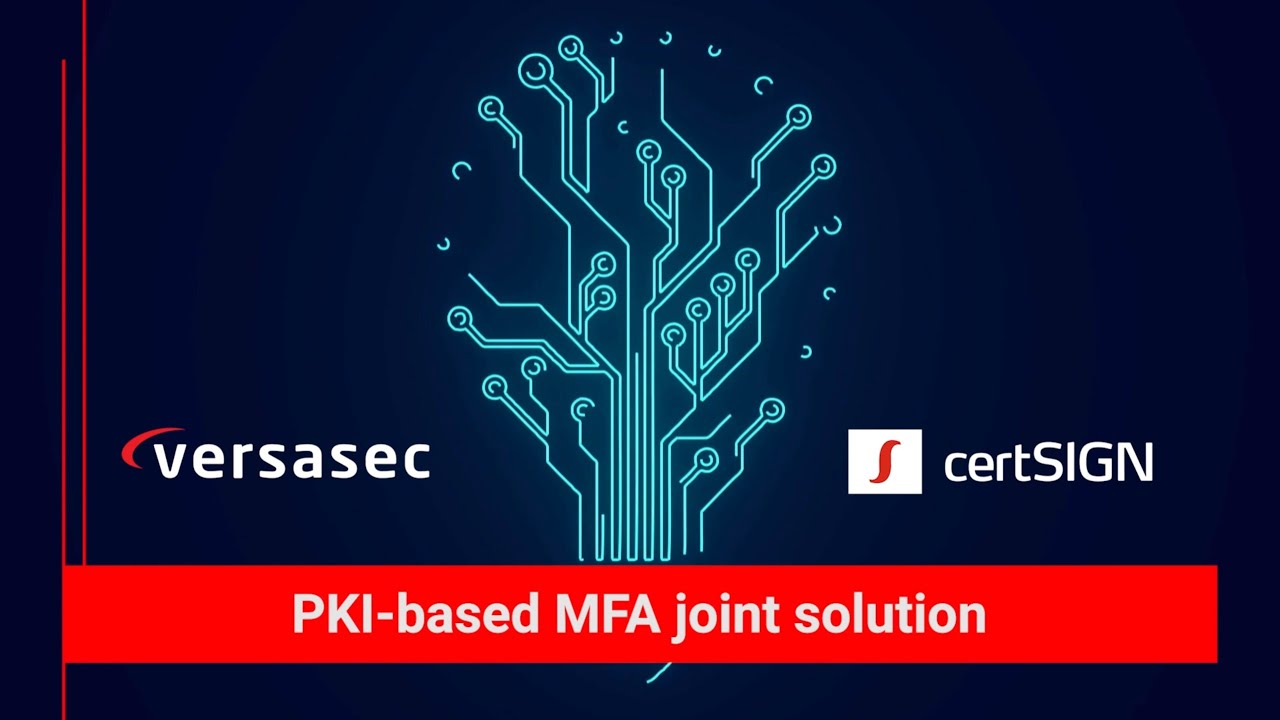 Identity management and high security access solution by certSIGN & Versasec - YouTube