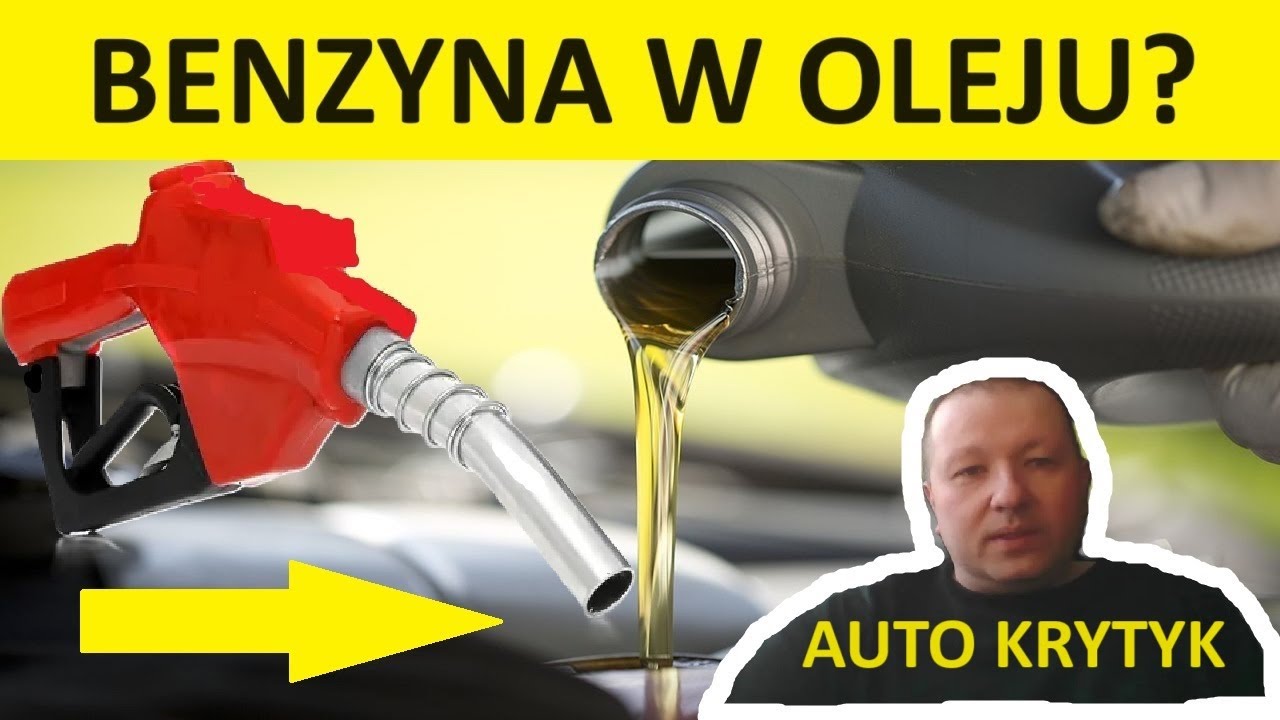 Benzyna w oleju silnikowym? Przyczyny, objawy, skutki, naprawa ...
