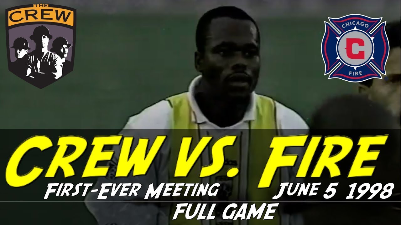 Columbus Crew vs. Chicago Fire - First Ever Meeting - June 5th, 1998 ...