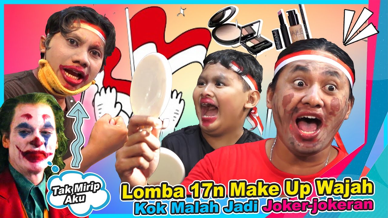 Lomba 17an Makeup Lucu Merias Wajah Dapat Hadiah | Praya Family - YouTube