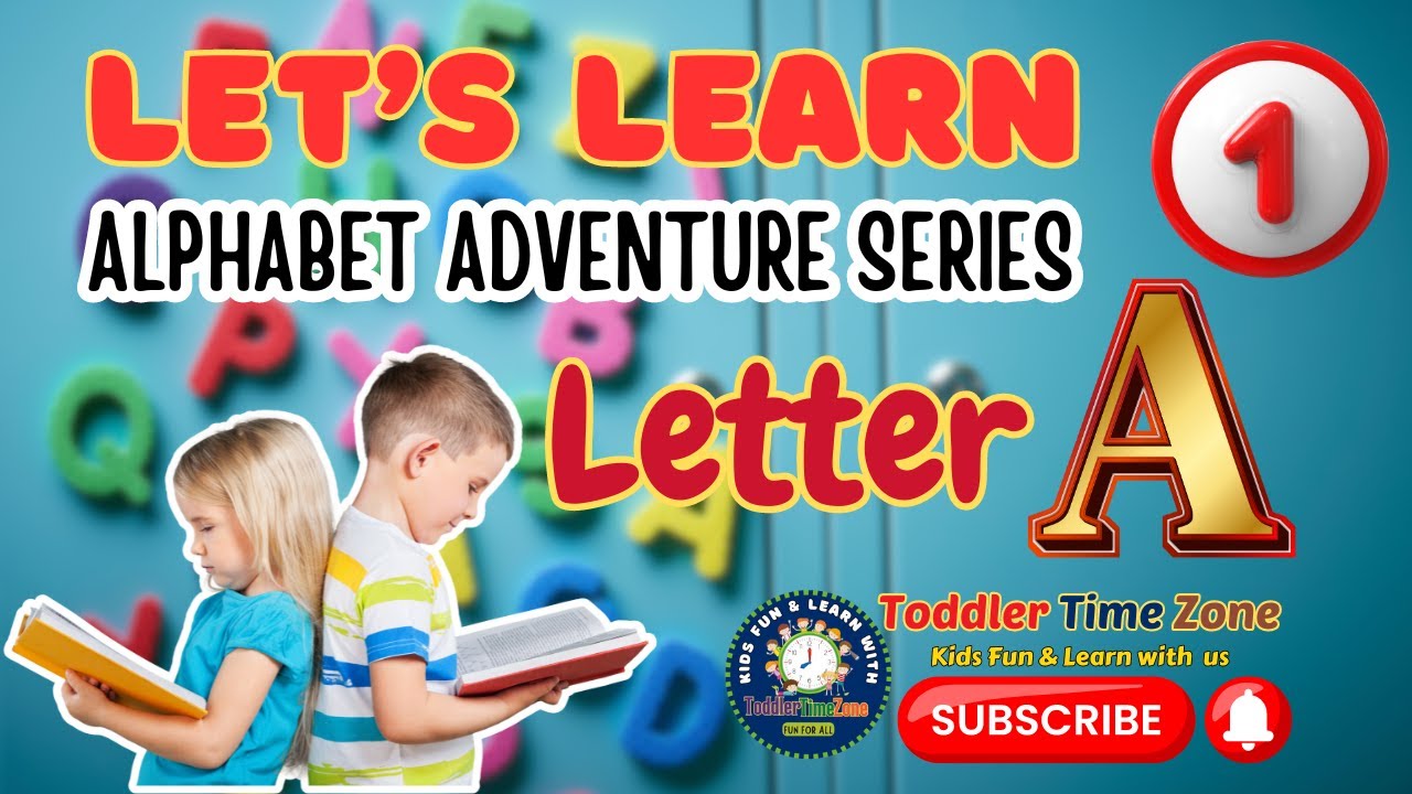 Alphabet Adventure Series - Letter A for Kids | Animated with Pictures ...