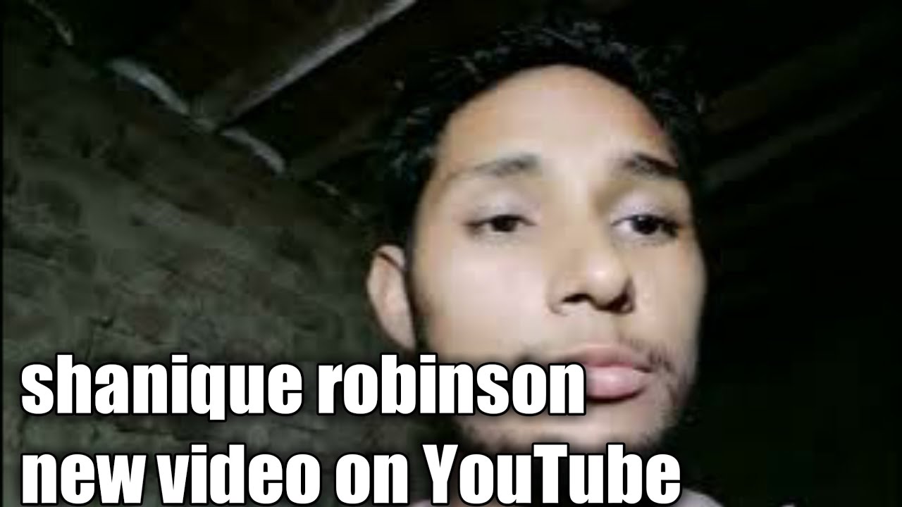 shanique robinson new video on YouTube video... - YouTube
