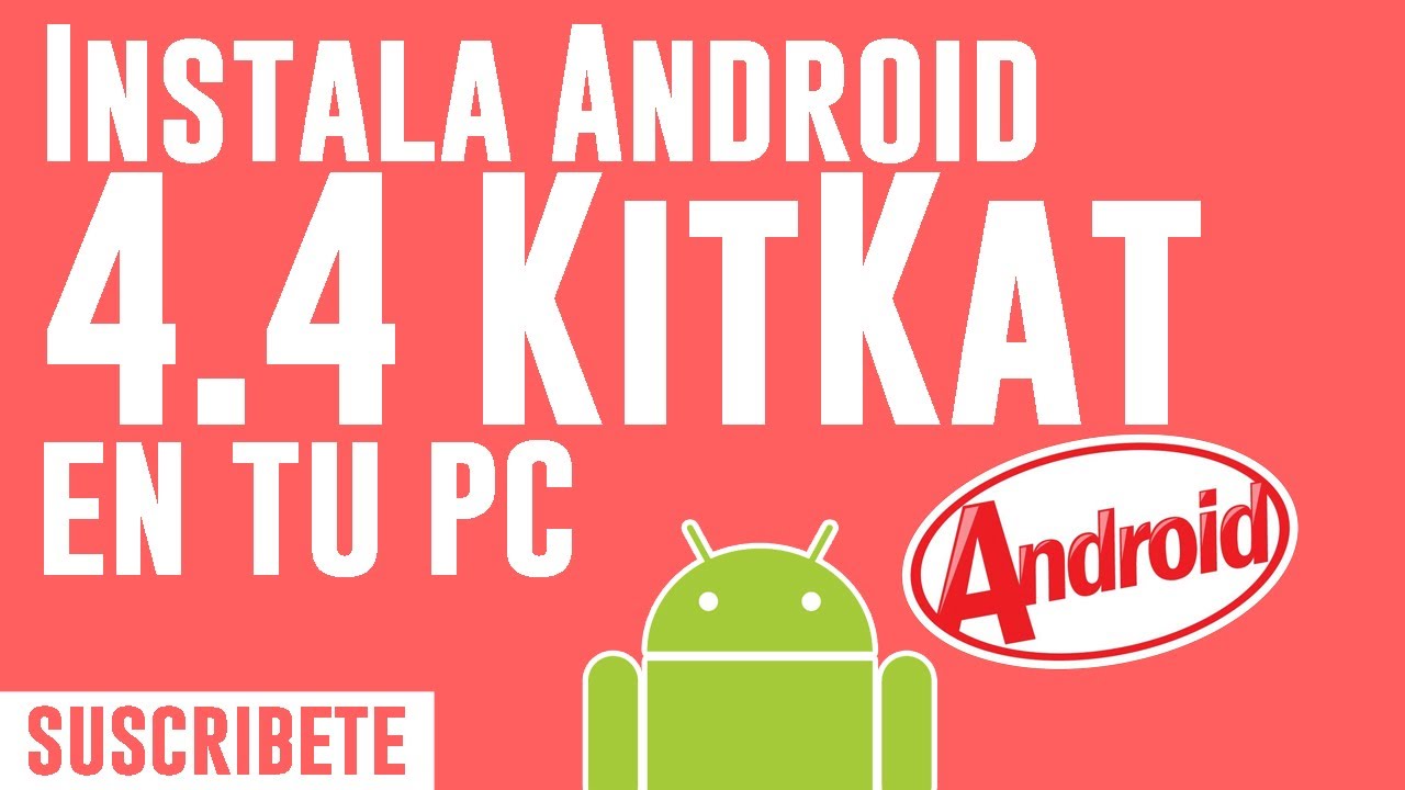 Instala Android 4.4 Kit Kat en tu pc [HD] - YouTube