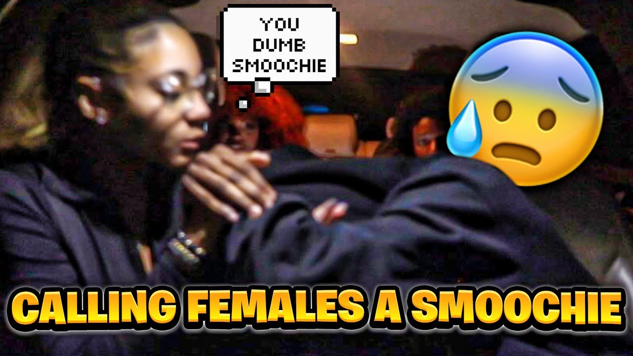 CALLING FEMALES A SMOOCHIE!!!😂😰*CRAZY ENDING* - YouTube