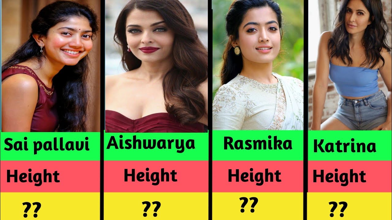 Heights Of Famous Indian Actresses in 2024 ll Actress heights ...