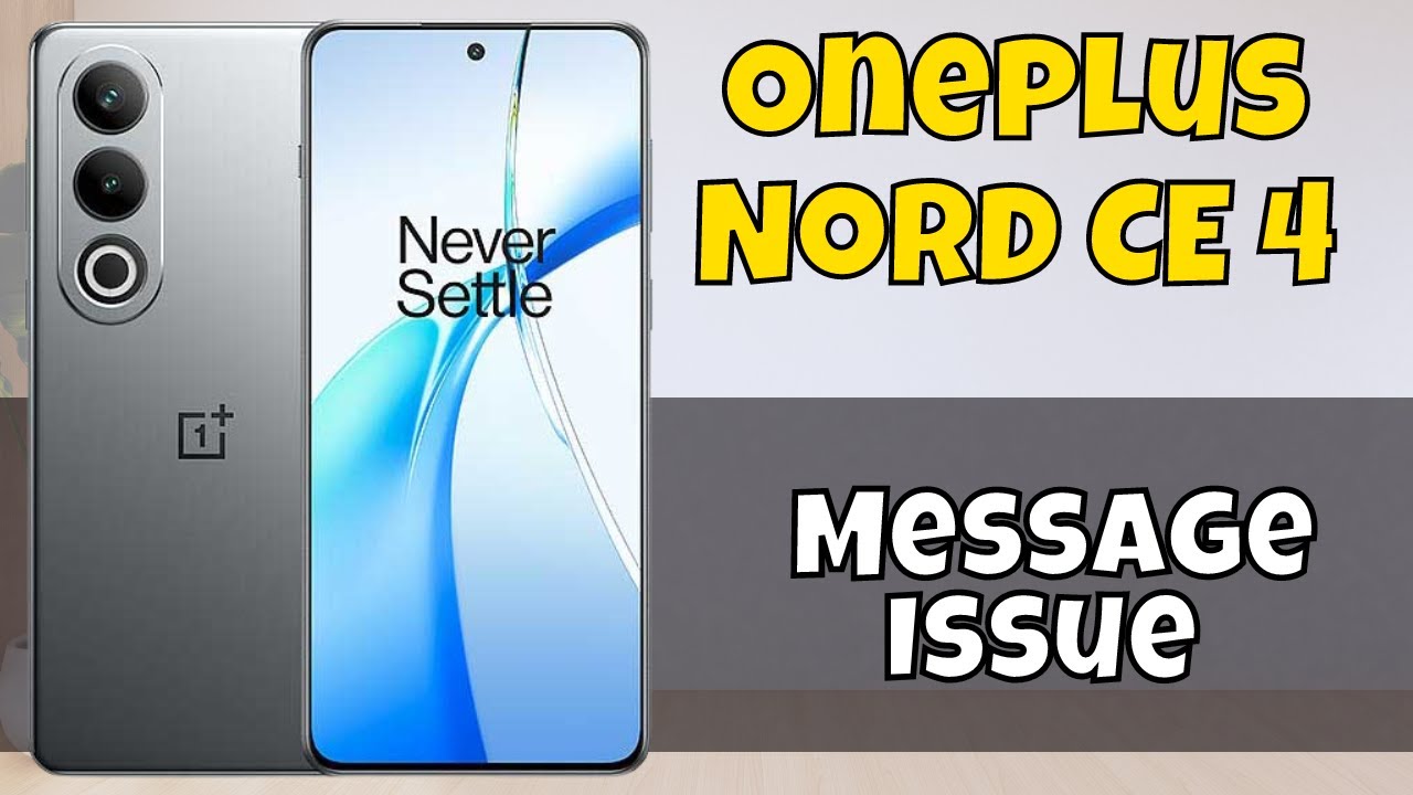 Oneplus Nord CE 4 Message Issue || Oneplus Nord CE 4 Message Not Sent ...