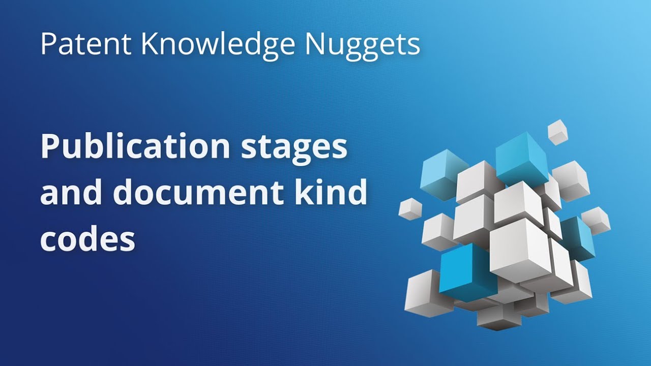 Publication stages and document kind codes - YouTube