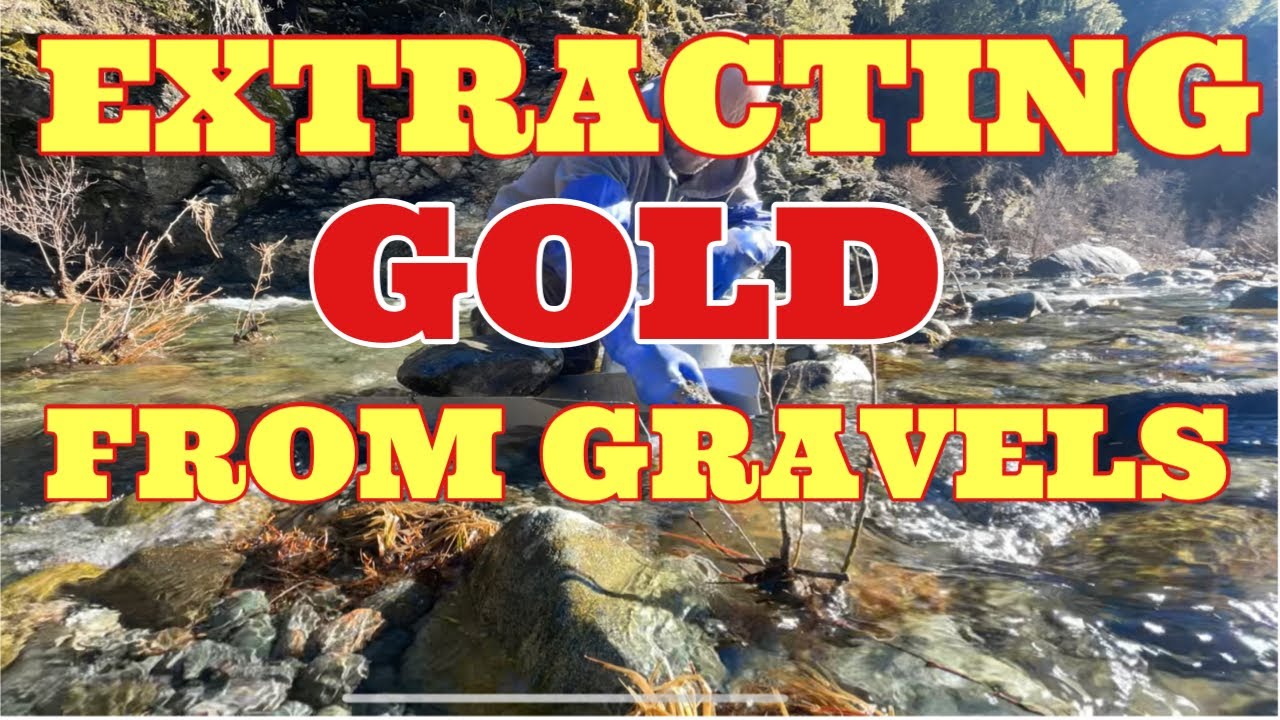 EXTRACTING GOLD FROM GRAVELS 😮 - YouTube