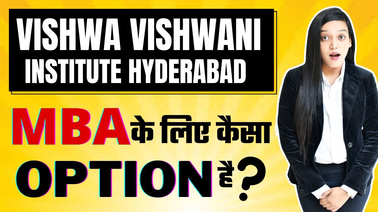 Vishwa Vishwani Institute of Systems & Management Hyderabad ...