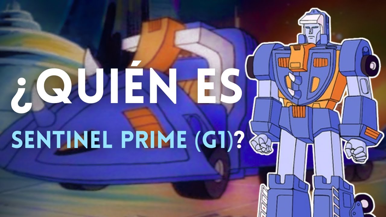 ¿Quién es SENTINEL PRIME? | G1 | Scourge - YouTube
