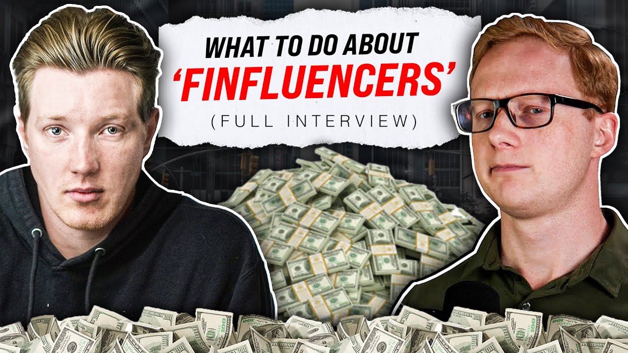 What Should Be Done About 'Finfluencers'? (Full Interview with ...
