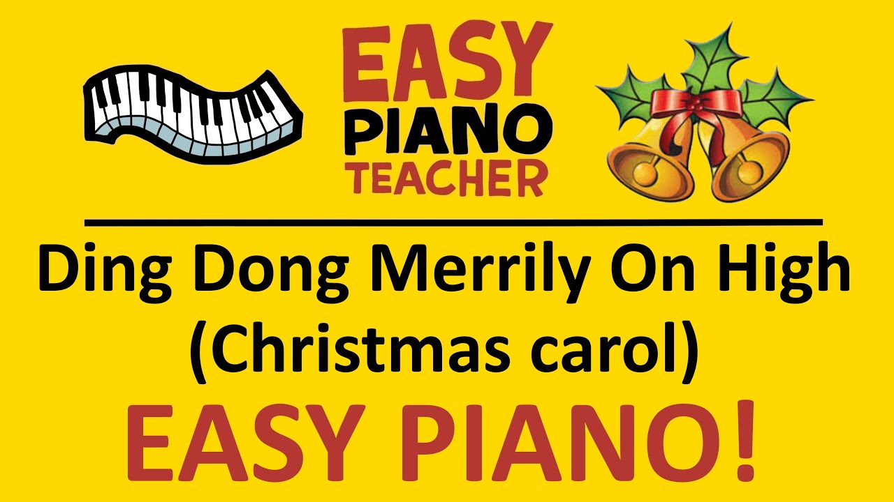 🎹 EASY piano: Ding Dong Merrily On High keyboard tutorial (Christmas ...