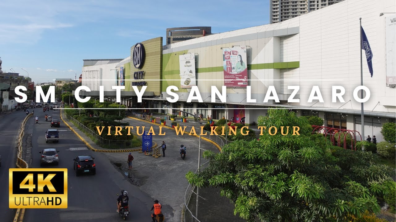 SM City San Lazaro, Santa Cruz, Manila, Philippines | Virtual Walking ...