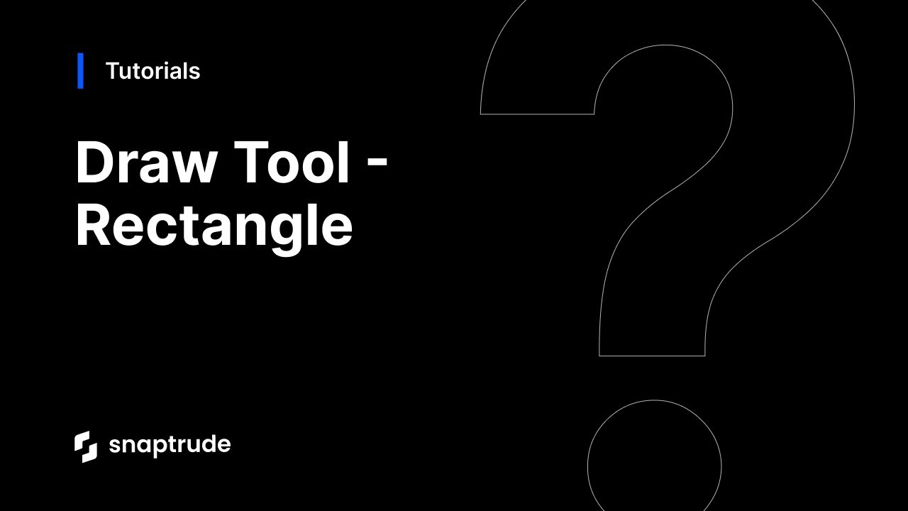 Draw Tool - Rectangle - YouTube