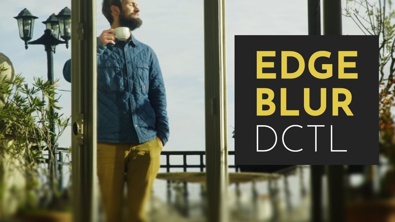 Stop Using Masks! Edge Blur DCTL for DaVinci Resolve - YouTube