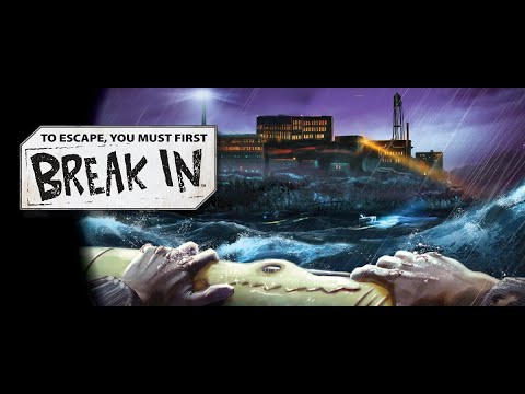 Break In Game - To Escape, You Must First…Break In™ - YouTube