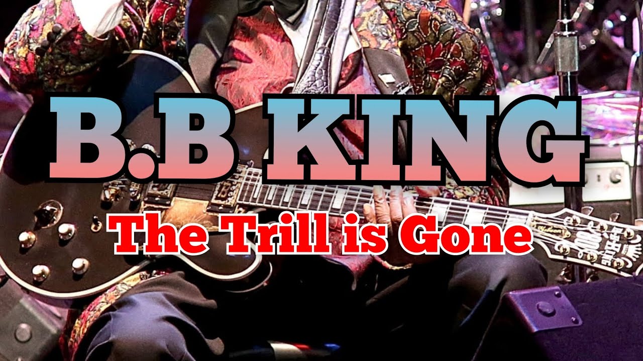 B.B KING-The Thrill is Gone - YouTube