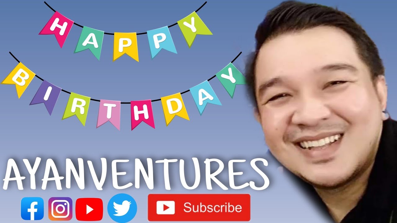 Happy Birthday @Ayanventures ! :) - YouTube