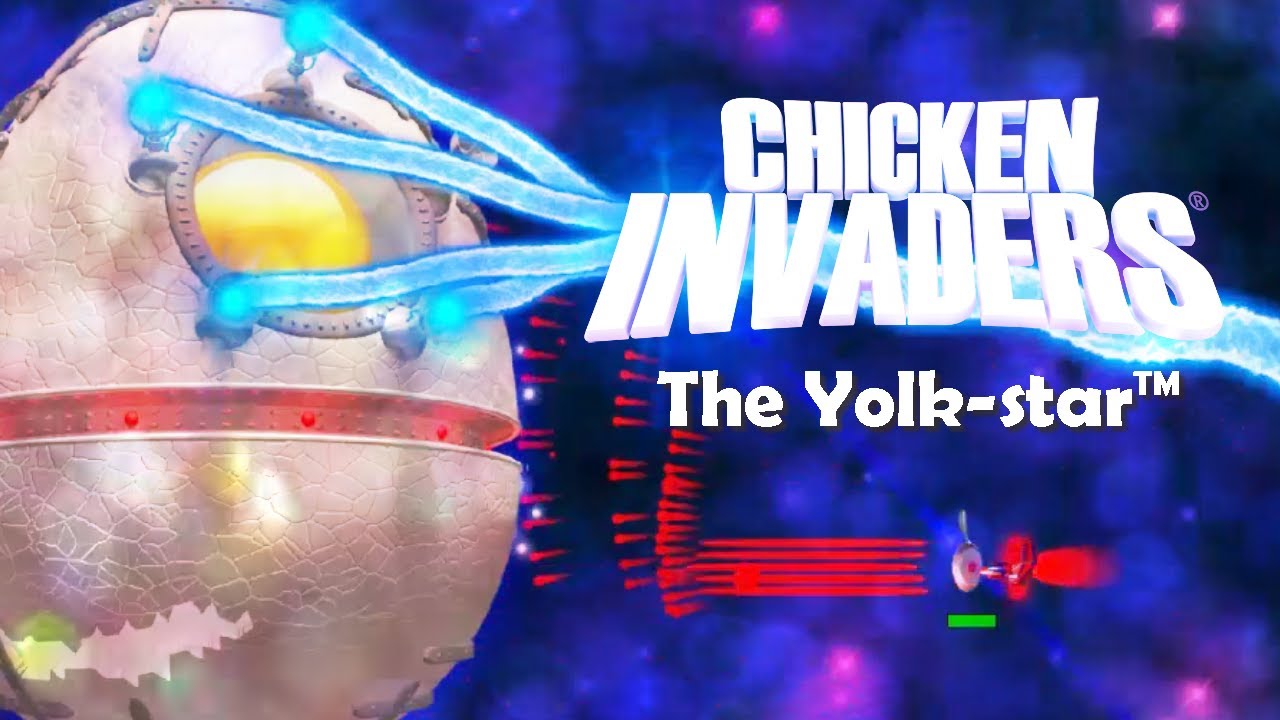 || Super Yo Yo Yo Yolk Star || Chicken Invaders Vs The Yolk-star ...