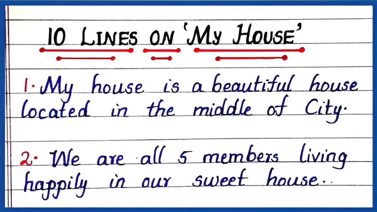 10 LINES ON MY HOUSE In English | 10 Lines Essay on My House | My Home ...