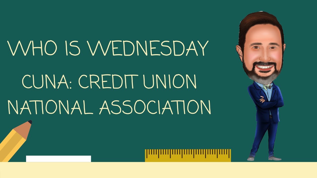 Who is the Credit Union National Association or CUNA - YouTube