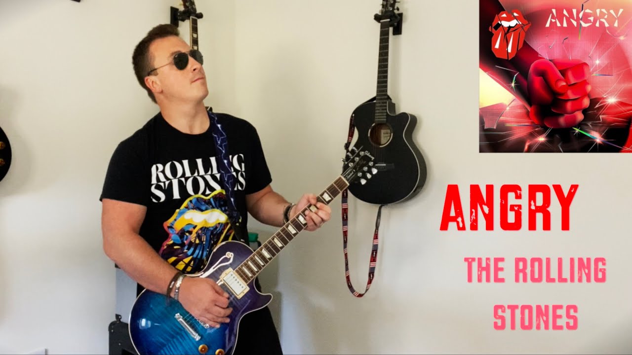 The Rolling Stones - Angry 😡 😤 😠 (guitar cover) - YouTube