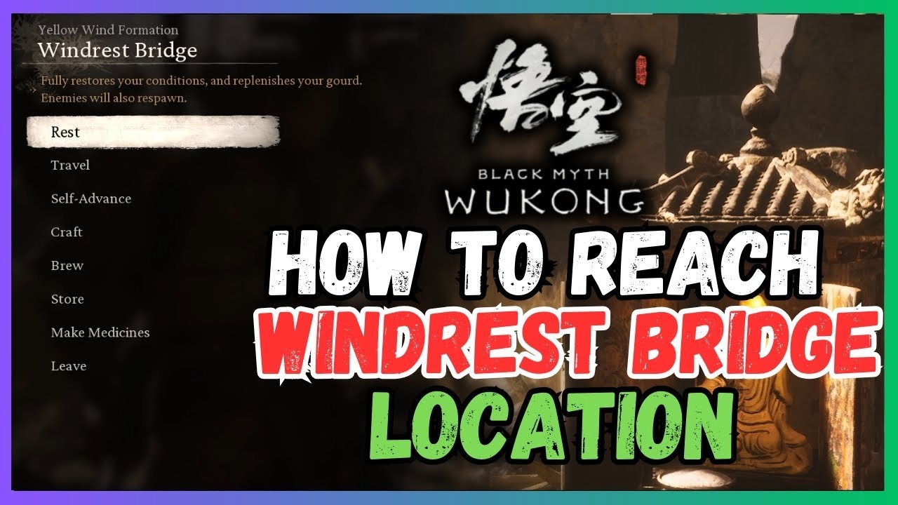 Windrest Bridge location in Black Myth Wukong - YouTube