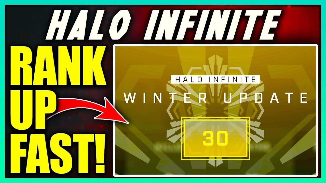 How to Rank Up FAST in Halo Infinite! Get Halo Infinite Winter Update ...